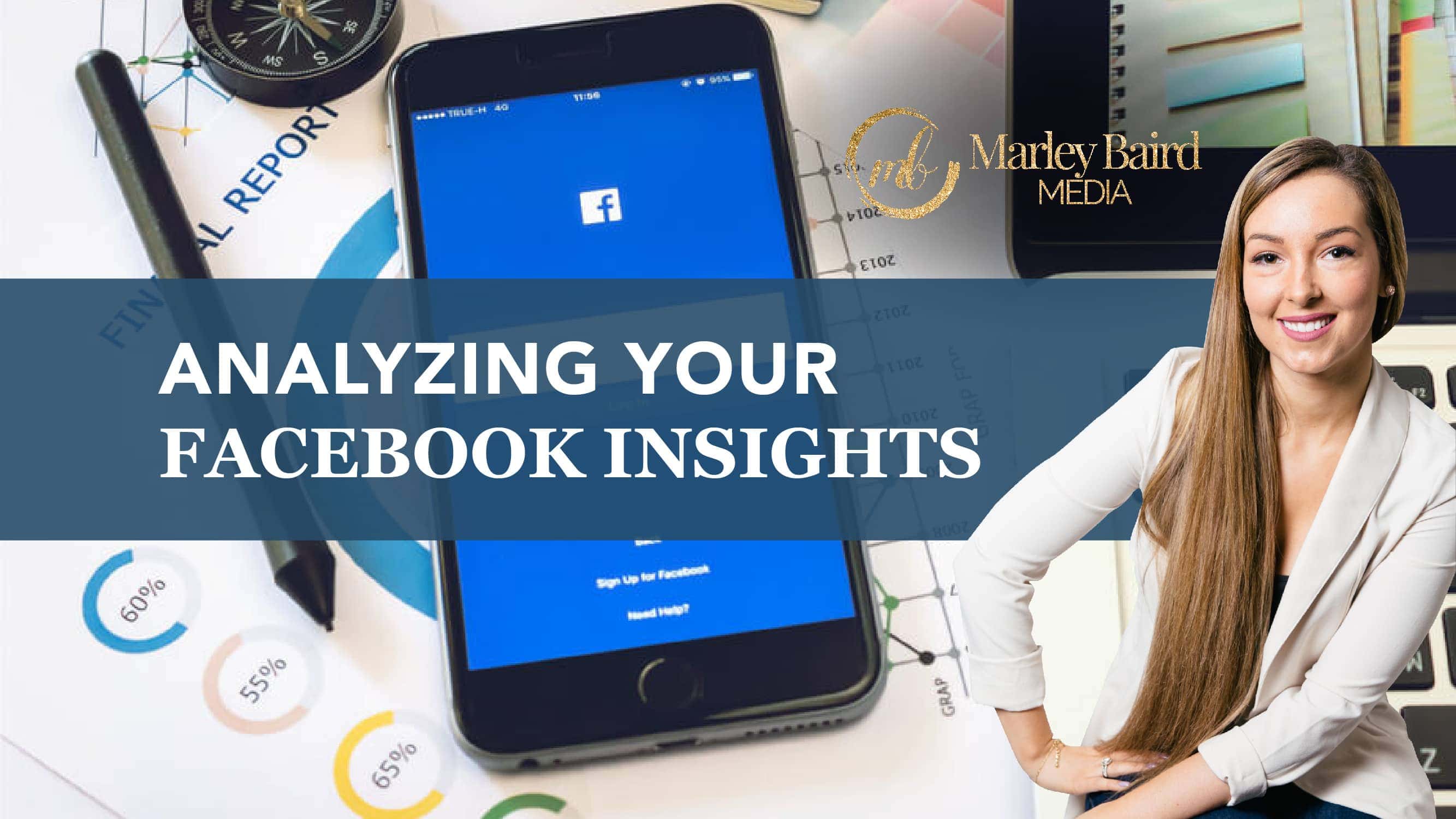 Analyzing Your Facebook Insights - Marley Jaxx