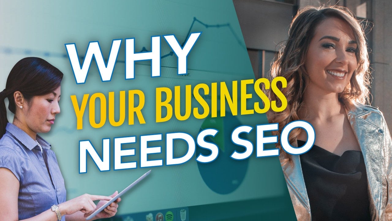 Why Your Business Needs SEO (Entrepreneur Tips for Digital Marketing ...